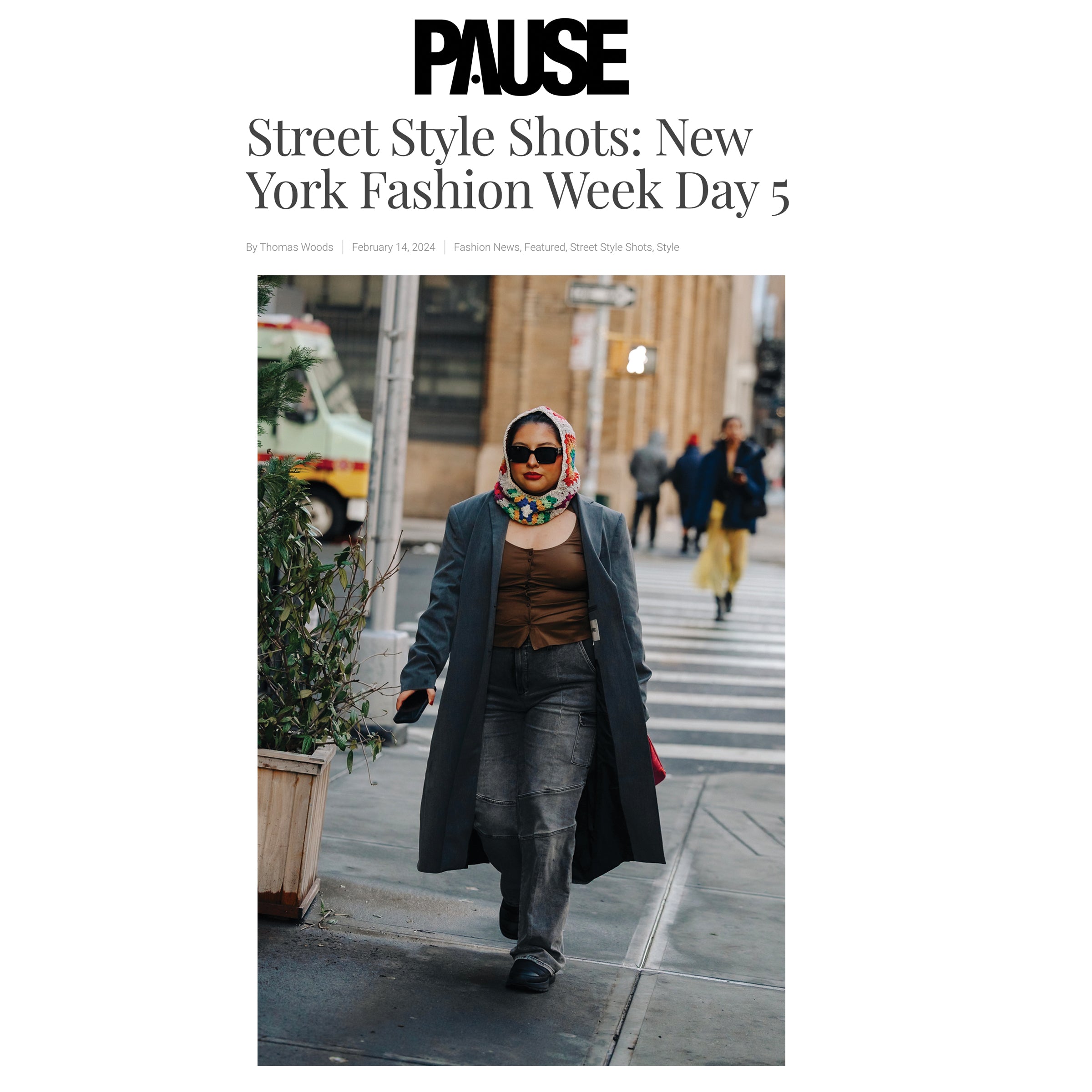 PAUSE - NYFW Street Style – The Series NY